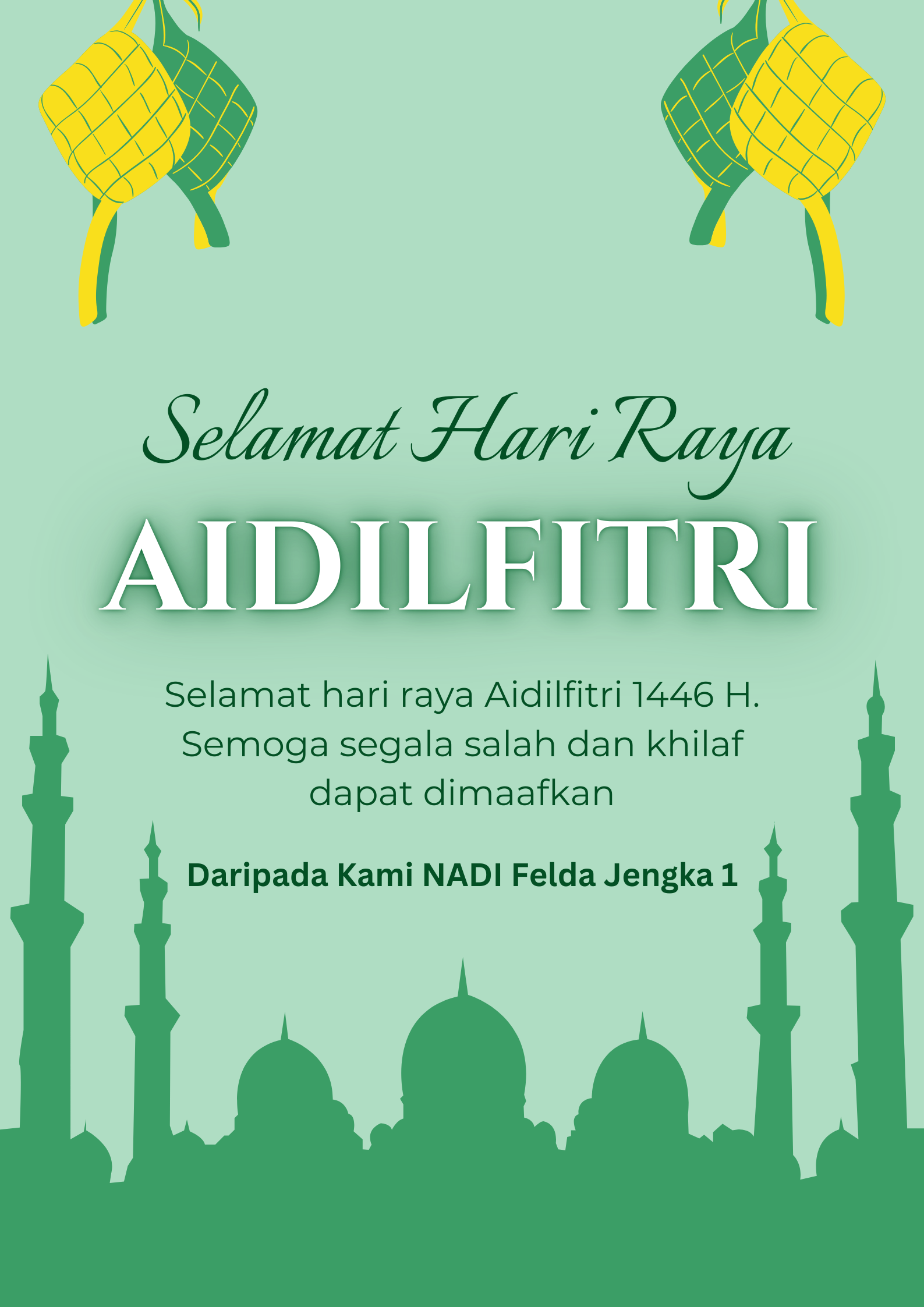 SELAMAT HARI RAYA AIDILFITRI – NADI Felda Jengka 1
